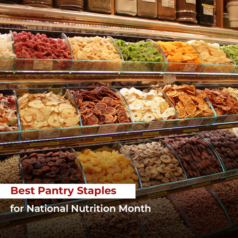 Best Pantry Staples for National Nutrition Month